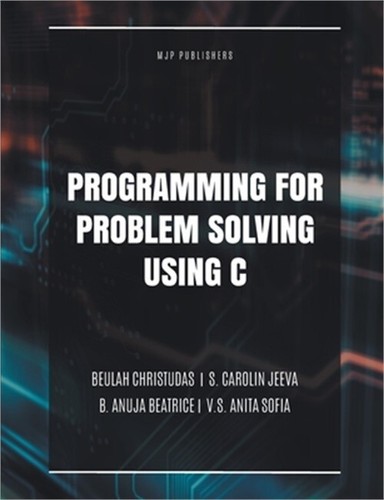 Programming for Problem Solving Using C (Paperback or Softback) 9355281722| eBay