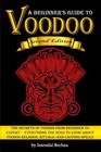 VOODOO: THE SECRETS OF VOODOO FROM BEGINNER TO EXPERT ~ By Issendai ...