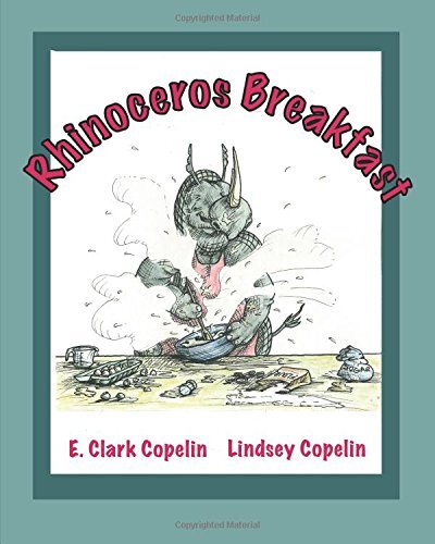 Rhinoceros Breakfast by Copelin, Copelin New 9781976076350 Fast Free ...