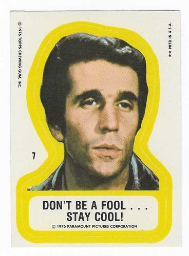 1976 Topps Happy Days TV Sitcom Sticker Fonzie Don't be a Fool Stay ...