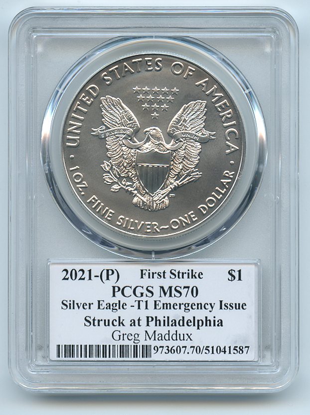 2021 (P) $1 Emergency Silver Eagle PCGS MS70 FS Legends of Life Greg ...
