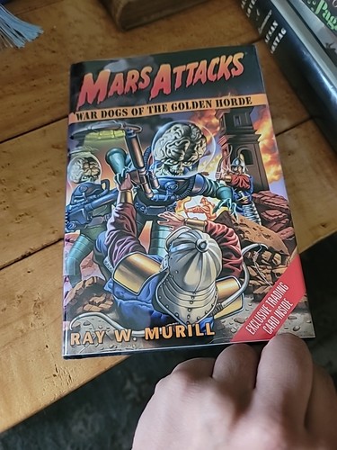 Signed 1st Edition Mars Attacks War Dogs Of The Golden Horde | eBay