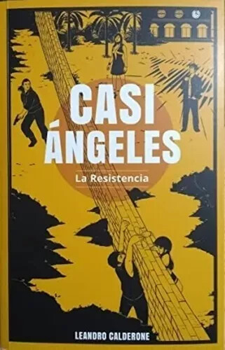 Pack Casi Angeles + Libro Resiste. Leandro Cantore. Incluye 5 Libros ...