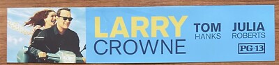 📽 Larry Crowne (2011) - Tom Hanks - Movie Theater Mylar / Poster 5x25 ...