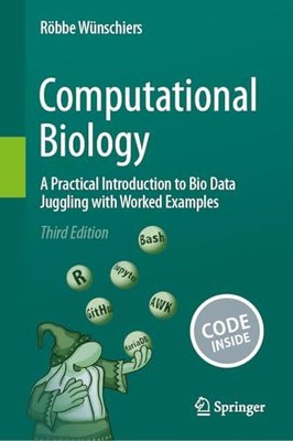 Computational Biology by Robbe Wunschiers 9783031703133 NEW Hardb | eBay UK