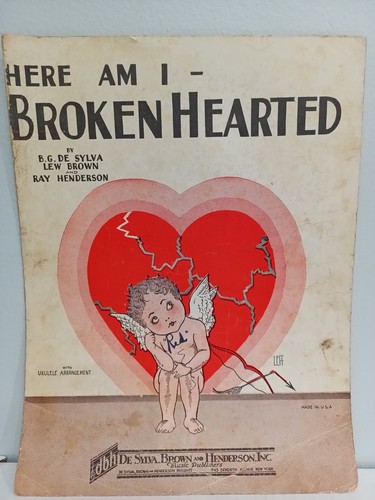 1927 Sheet Music Here I Am Broken Hearted BG De Sylva Lew Brown Cupid ...