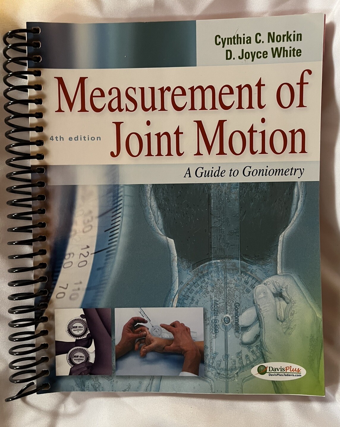 Measurement of Joint Motion : A Guide to Goniometry by D. Joyce White ...