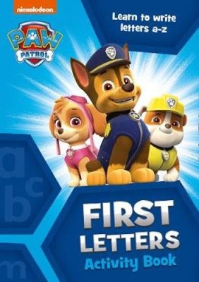 PAW Patrol First Letters Activity Book: Get Set for School! (Paw Patrol ...