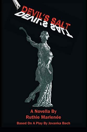 Devil's Salt: A Novella By Ruthie Marlenee 9781543464931| eBay