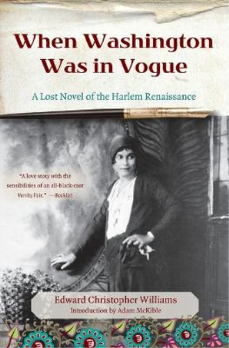 Edward Christopher Williams When Washington Was in Vogue (Paperback ...