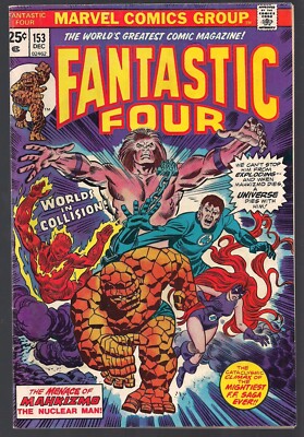 FANTASTIC FOUR #153 MARVEL 1974 MAHKIZMO THE NUCLEAR MAN & THUNDRA ...