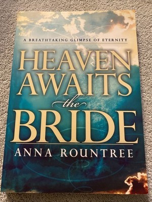 Heaven Awaits The Bride; Paperback Anna Rountree 2001 | eBay