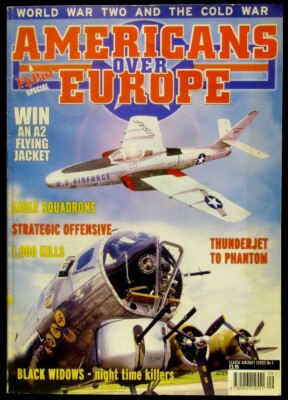 Americans Over Europe - World War II & The Cold War - Magazine (UK ...