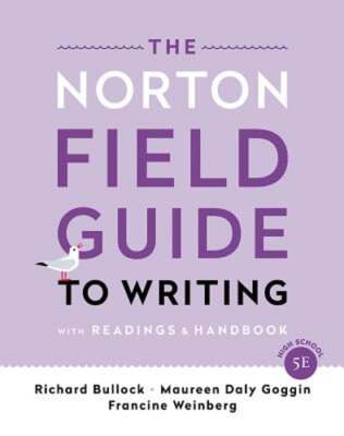 The Norton Field Guide to Writing with Readings and Handbook by Richard ...