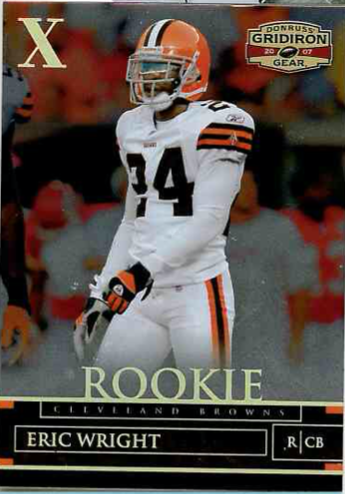 ERIC WRIGHT 2007 GRIDIRON GEAR X ROOKIE /100 | eBay