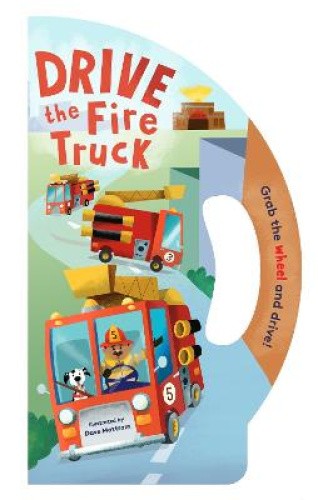 Drive the Fire Truck [Board book] by Dave Mottram [Board Book] | eBay