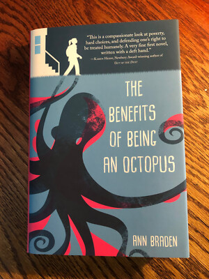The Benefits of Being an Octopus by Ann Braden Hardcover New Condition ...
