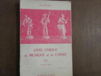 LE NOUVEAU LIVRE de MUSIQUE & de CHANT III / PAUL PITTION | eBay