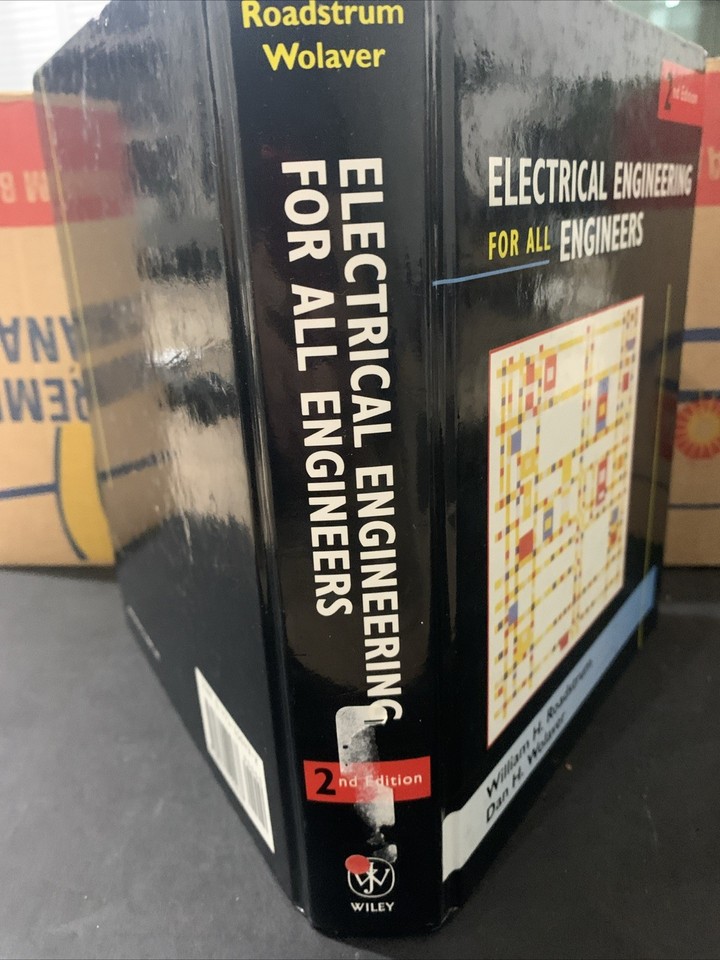 Electrical Engineering for All Engineers by William H Roadstrum ...