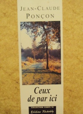 Ceux de par Ici de Jean-Claude Poncon | eBay