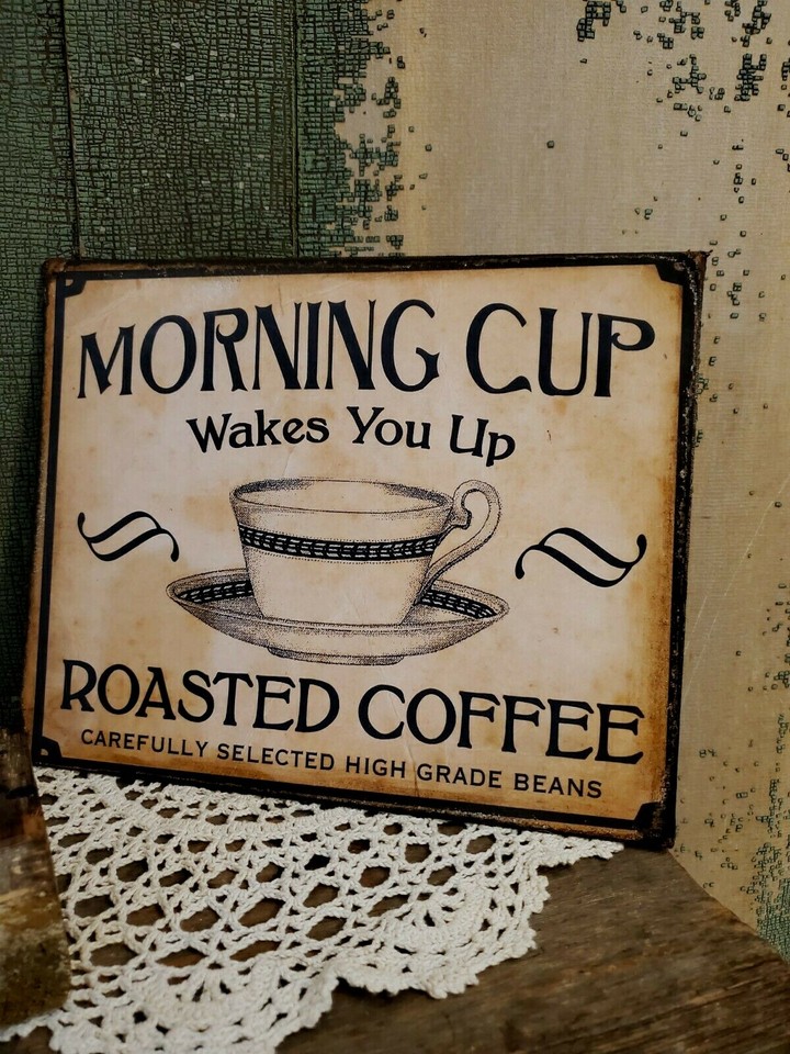 PRIMITIVE VICTORIAN VINTAGE FOLK ART STYLE MORNING CUP COFFEE CAFE SIGN ...