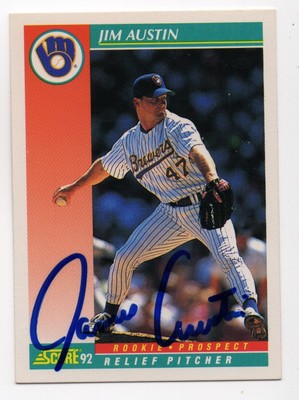 Jim Austin Autograph On A 1992 Score - Milwaukee Brewers | eBay