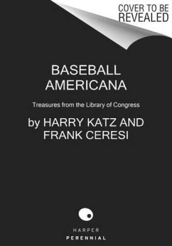 Baseball Americana: Treasures from the Library of Congress - Paperback ...