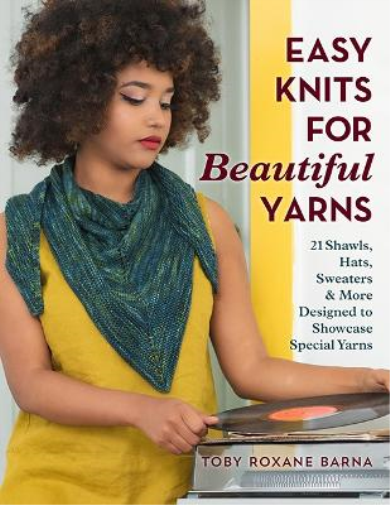 Toby Roxane Barna Easy Knits for Beautiful Yarns (Paperback) (UK IMPORT ...