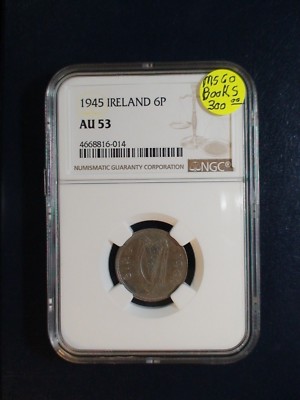 1945 Ireland Sixpence NGC AU53 6P Coin PRICED TO SELL QUICKLY!! | eBay