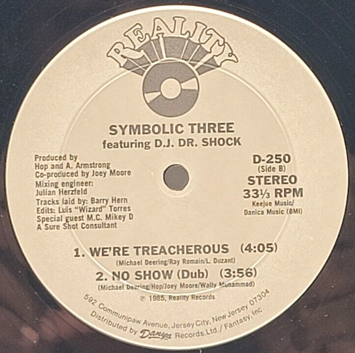 SYMBOLIC THREE - NO SHOW / WE'RE TREACHEROUS - HIP HOP SINGLE RECORD ...