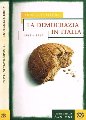 La democrazia in Italia (1943-1956). . Ventrone Angelo. 1998. IED. | eBay