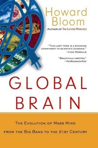 Howard Bloom Global Brain (Hardback) 9781620456064| eBay