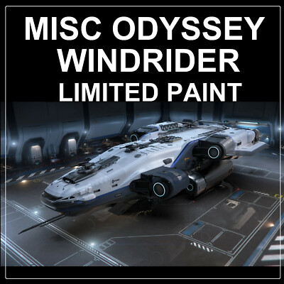 STAR CITIZEN PAINTS - MISC ODYSSEY - WINDRIDER LIMITED PAINT / SKIN | eBay