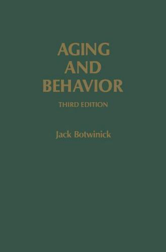 Aging and Behavior : A Comprehensive Integration of Research Findings ...