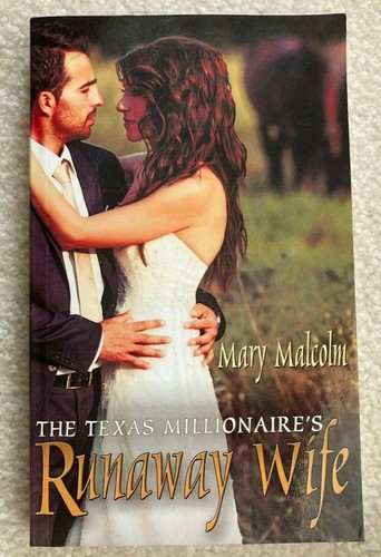 The Texas Millionaire's Runaway Wife, signed by Mary Malcolm | eBay