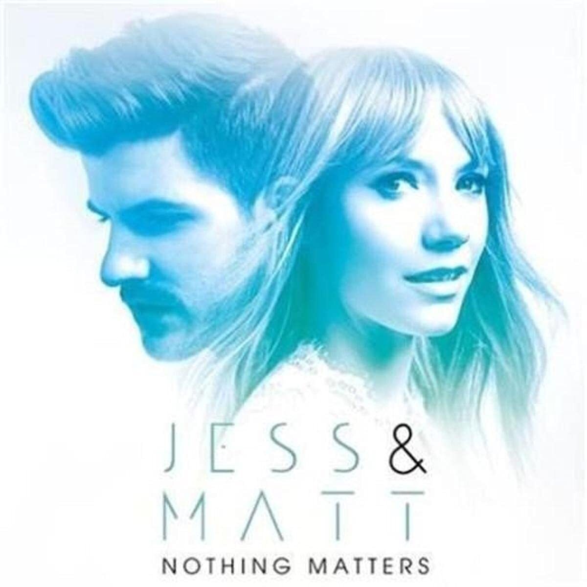 Jess & Matt Nothing Matters (CD) (UK IMPORT) 888751878822 | eBay