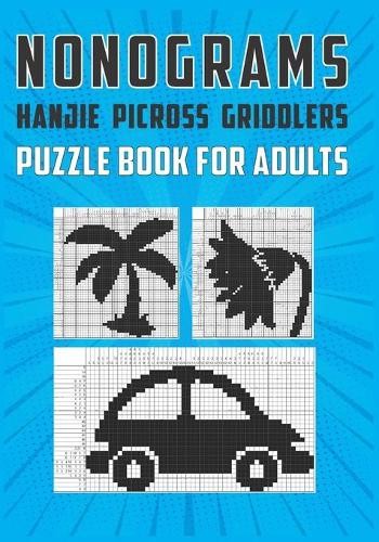 Publications Nonograms Hanjie Picross Griddlers Puzzle Book For Adults ...