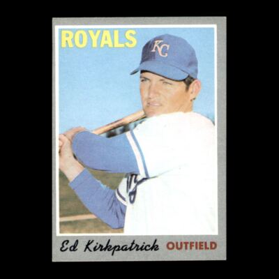 Ed Kirkpatrick 1970 Topps Kansas City Royals #165 Set Break GREAT! | eBay