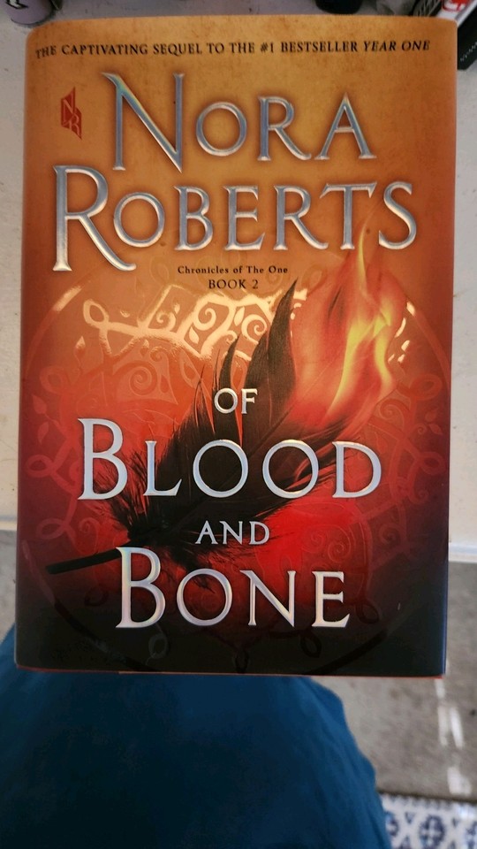 Of Blood and Bone: Chronicles of The One, Book 2 by Roberts, Nora ...