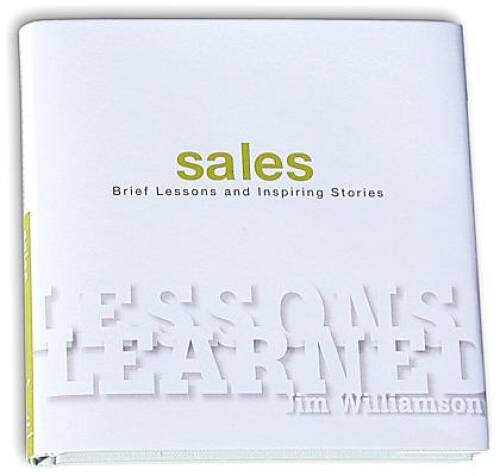 Lessons Learned: Sales: Brief Lessons and Inspiring Stories - Hardcover ...