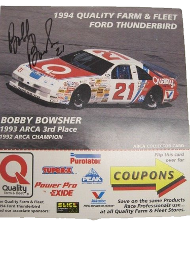 Bobby Bowsher #21 Quality Farm & Fleet Ford Thunderbird autographed ...