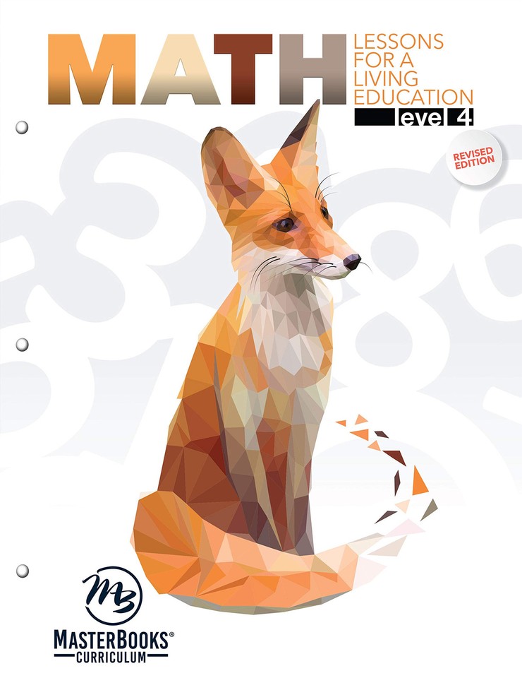 Math, Level 4: Lessons for a Living Education with Answer Key by O'dell ...