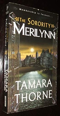 Merilynn (The sorority), Thorne, Tamara 9780786015405| eBay