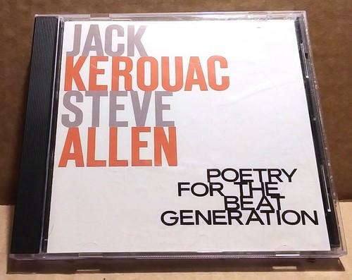 JACK KEROUAC & STEVE ALLEN POETRY FOR THE BEAT GENERATION CD 1990 ...