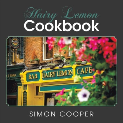 Cooper - Hairy Lemon Cookbook - New paperback or softback - X555z ...