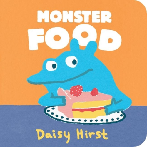 Daisy Hirst Monster Food (Libro de cartón) Daisy Hirst's Monster Books ...