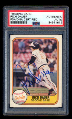 RICH DAUER SIGNED 1981 FLEER PSA/DNA AUTOGRAPHED BALTIMORE ORIOLES HOF ...