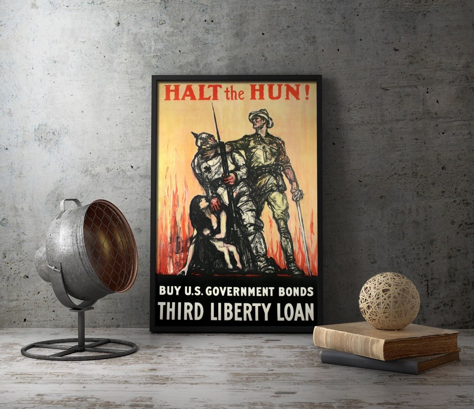 WW1 American Propaganda Poster - Halt the Hun, Liberty Loan, War Bond ...