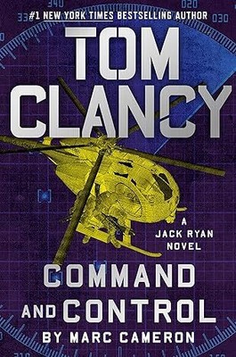 Tom Clancy Command and Control (A Jack Ryan Novel) Hardcover –2023 by ...