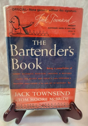 1951 The Bartender's Book Jack Townsend Tom Moore McBride NYC HC DJ 1st ...